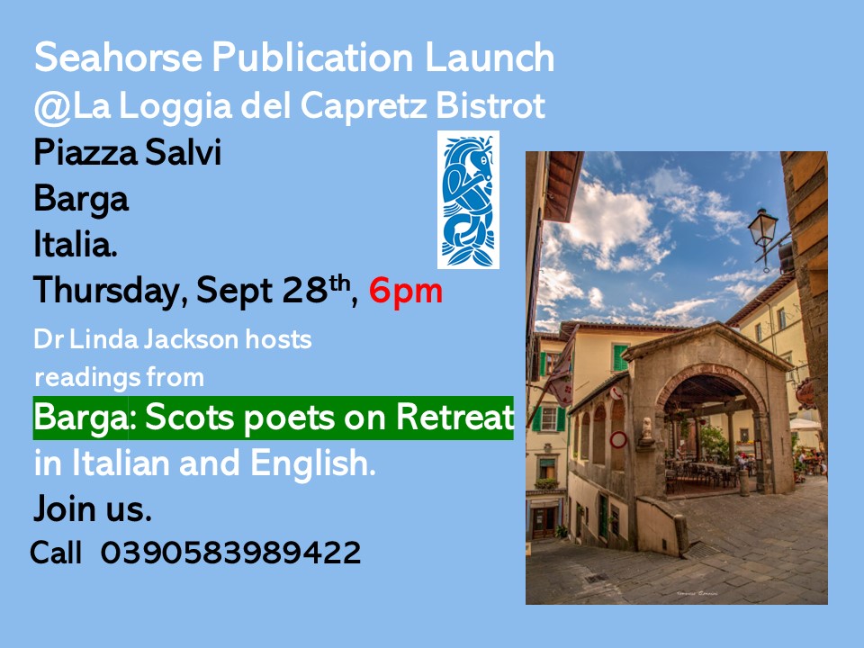 Barga: Scottish Poets on Retreat - Giornale di Barga